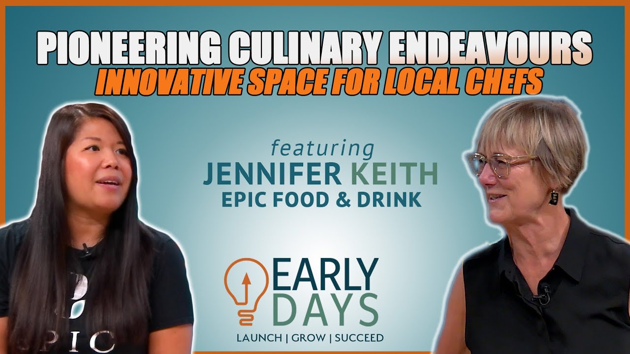 Early Days EP2 - Jennifer Keith's Innovative Culinary Space for ...