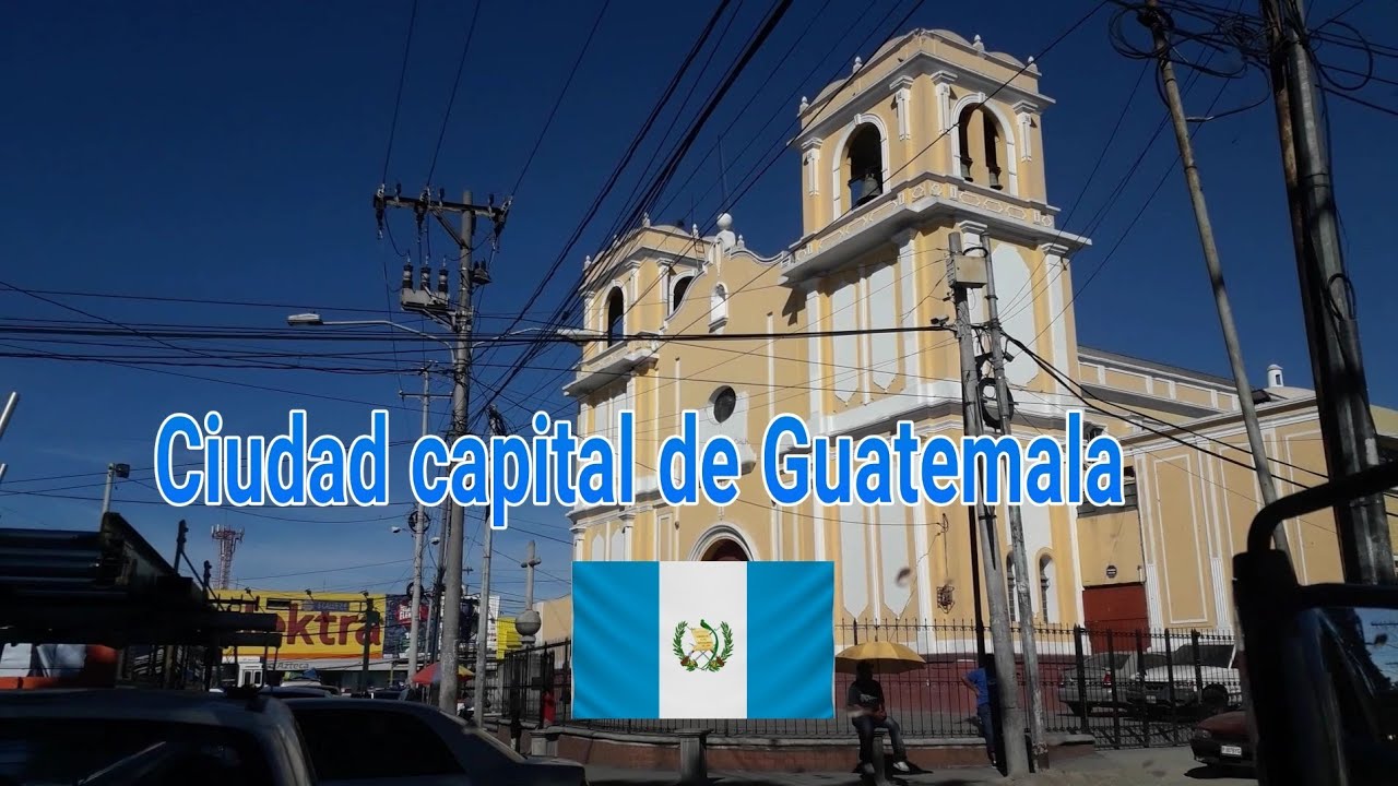 Tour en la ciudad capital de Guatemala - YouTube