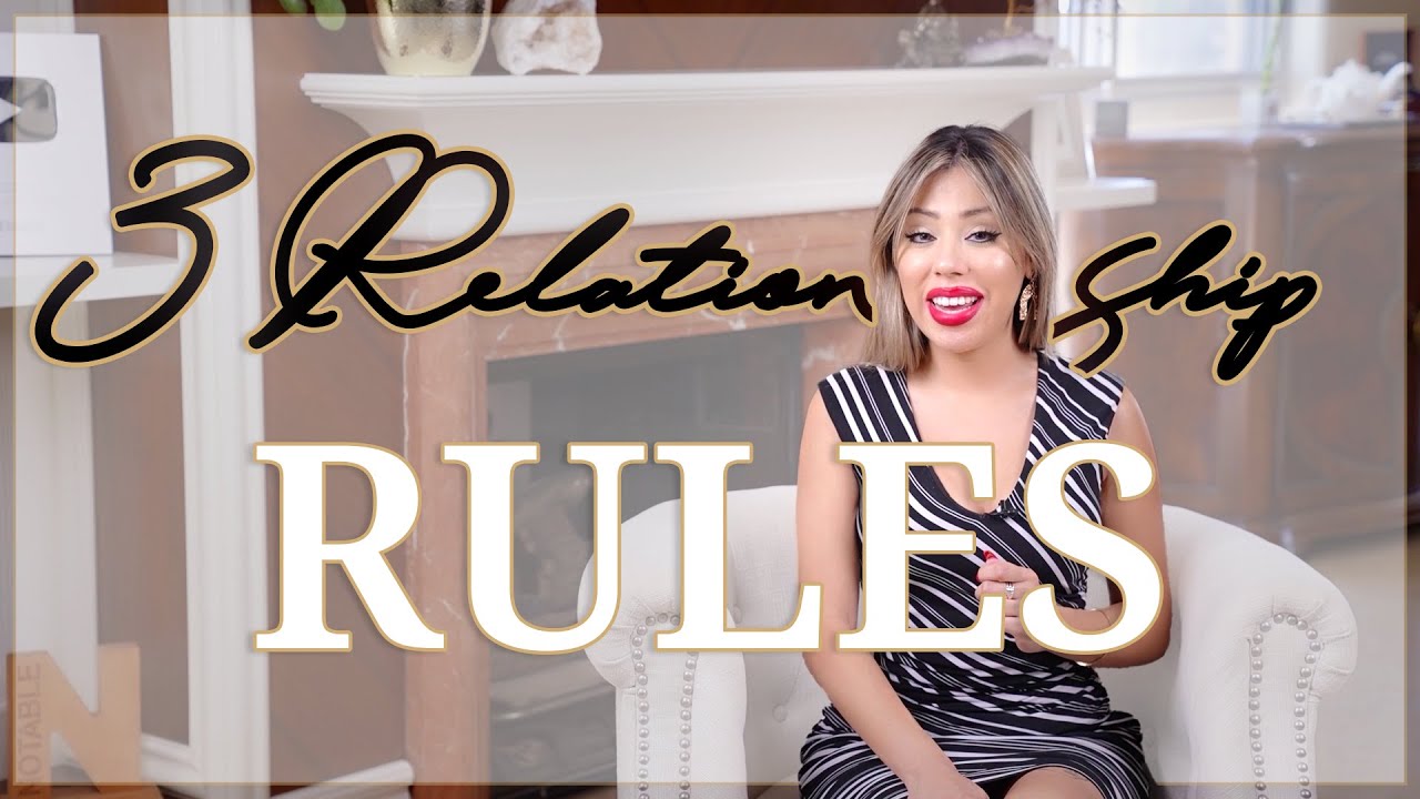 MY 3 RELATIONSHIP RULES | Make Your Relationship Last Forever By Doing ...