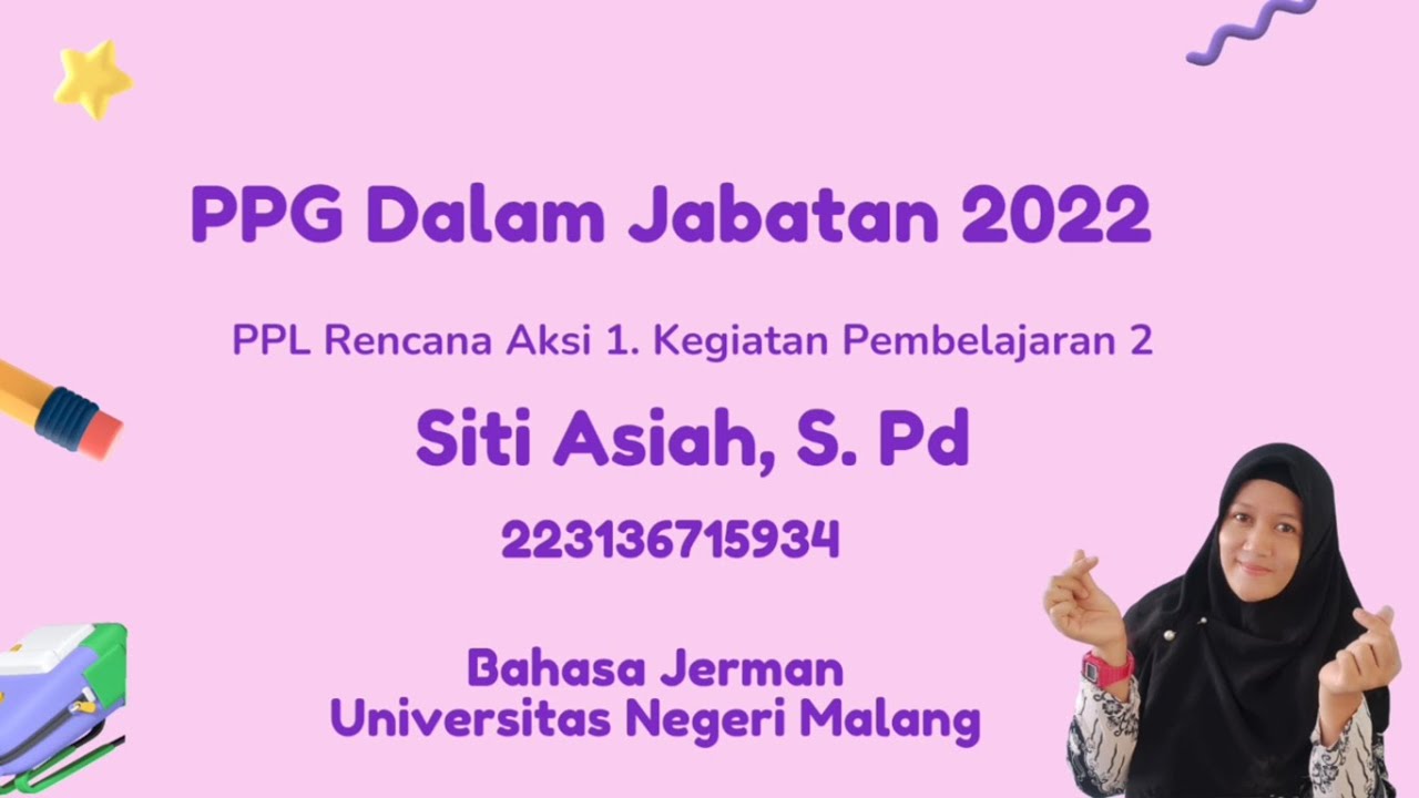 PPL 1 Kegiatan Pembelajaran 2 PPG Daljab Bahasa Jerman || Siti Asiah, S ...