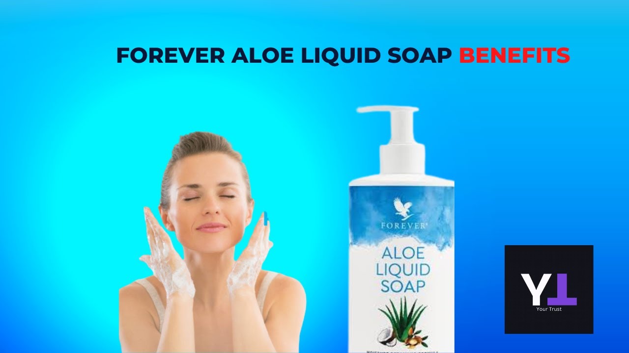This Forever Aloe Liquid Soap is So Powerful, You'll Never Go Back to ...