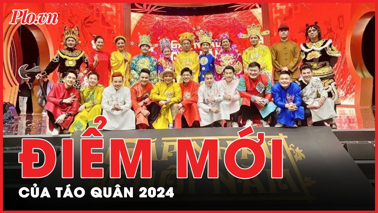 Táo quân 2024: Mạnh dạn sử dụng nhiều gương mặt nghệ sĩ mới | Tin nhanh ...