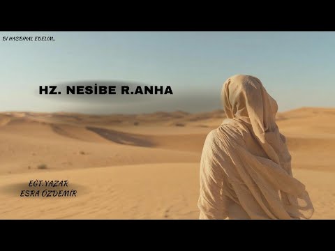 Hz.Nesibe Bint i Ka'b R.Anha Kimdir?