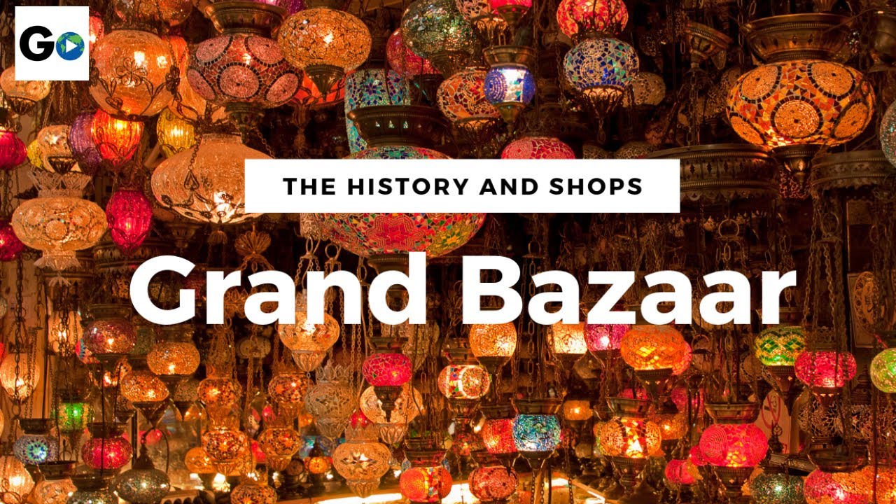 The History and Shops at The Grand Bazaar, Istanbul - YouTube
