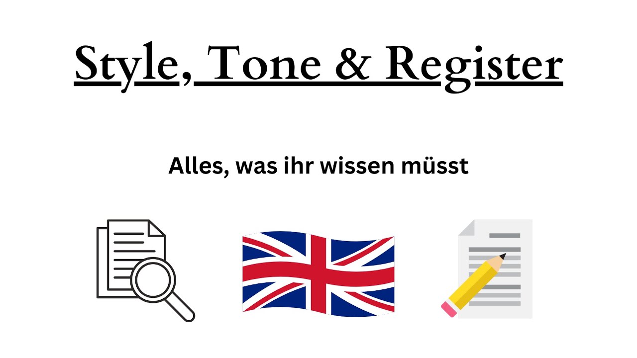Style, Tone & Register Erklärung | Englisch Analyse - YouTube