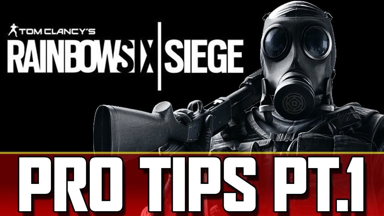 Rainbow Six Siege - Tips And Tricks! Pt1 - YouTube
