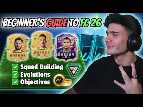 The ULTIMATE Beginner's Guide To FC 26 Ultimate Team! 📝 *FOR NEW FIFA PLAYERS*