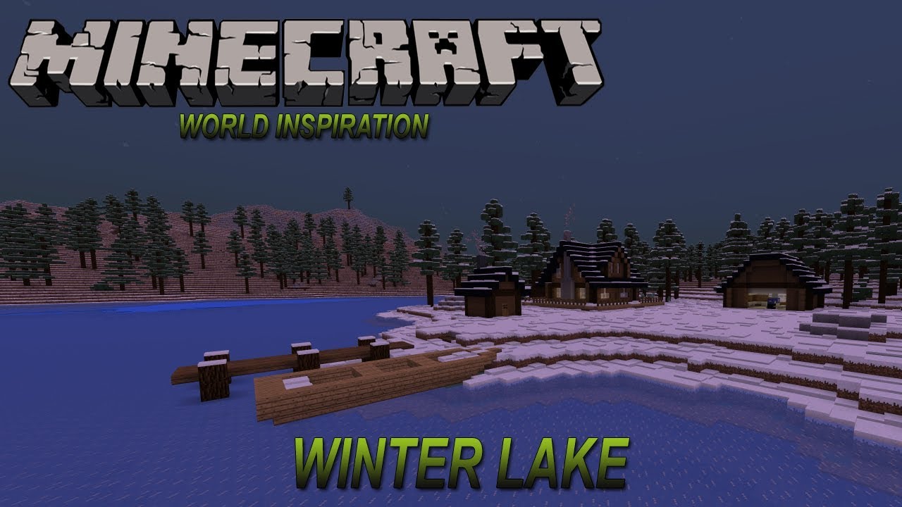 Minecraft World Inspiration/Ideas Winter Lake - YouTube
