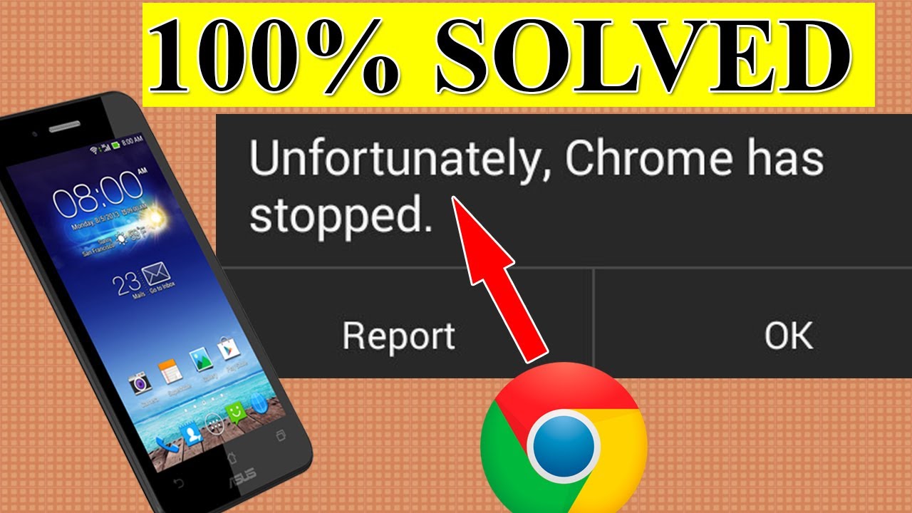 Fix Unfortunately Chrome has stopped working in Android Tablet | 3 ...