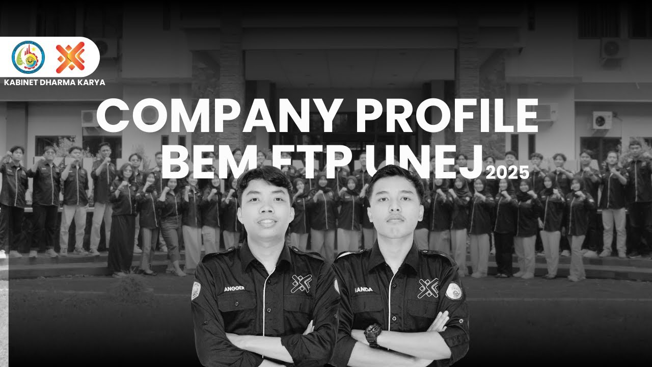 COMPANY PROFILE BEM FTP 2025 : KABINET DHARMA KARYA - YouTube