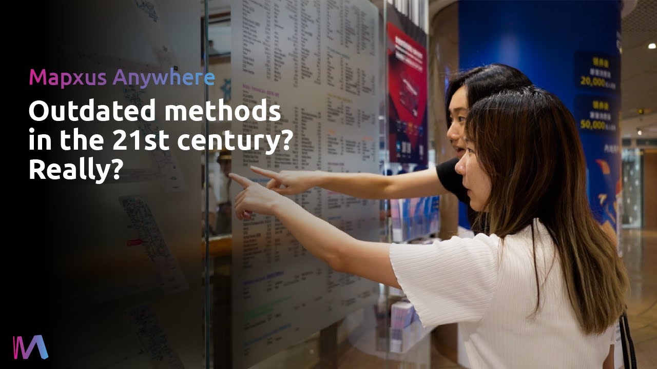 [Mapxus Anywhere] Indoor map & navigation system | Outdated methods in the 21st century? Really ...