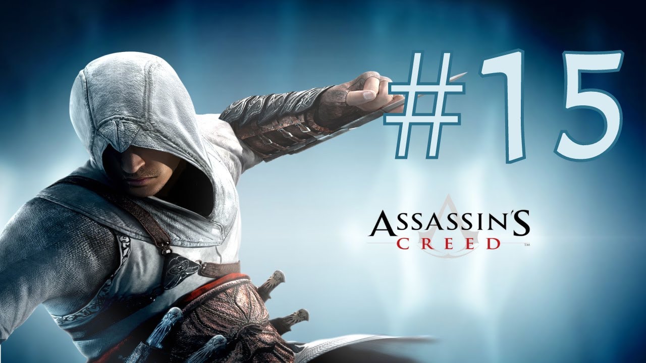 Assassin's Creed (PC) Playthrough Part 15 - YouTube