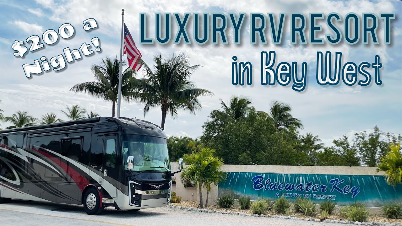 $200 A NIGHT! | Luxury RV Resort in Key West | Bluewater Key | TOUR ...