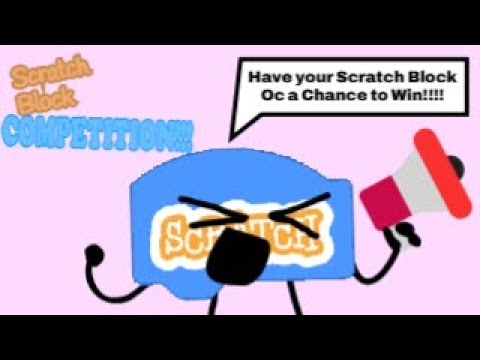 Scratch Block Competition Signups!!! - YouTube