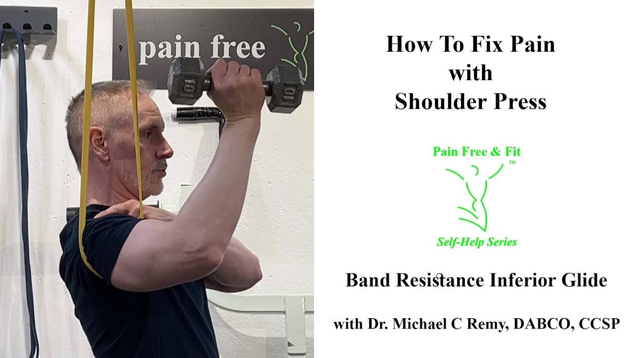 How to Fix Shoulder Press Pain- Downward Arm Glide with Band Exercise ...
