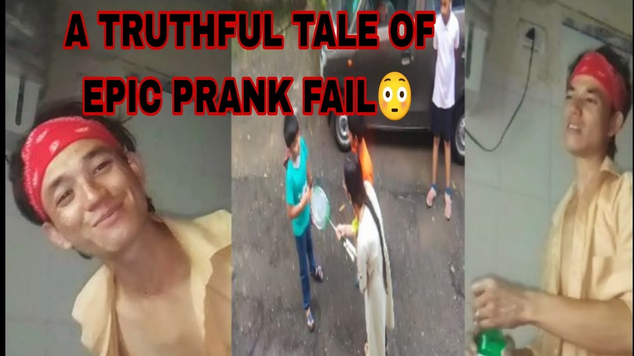 A Truthful Tale Of Epic Prank Fail || Felt Embarrassing In Front Of The ...