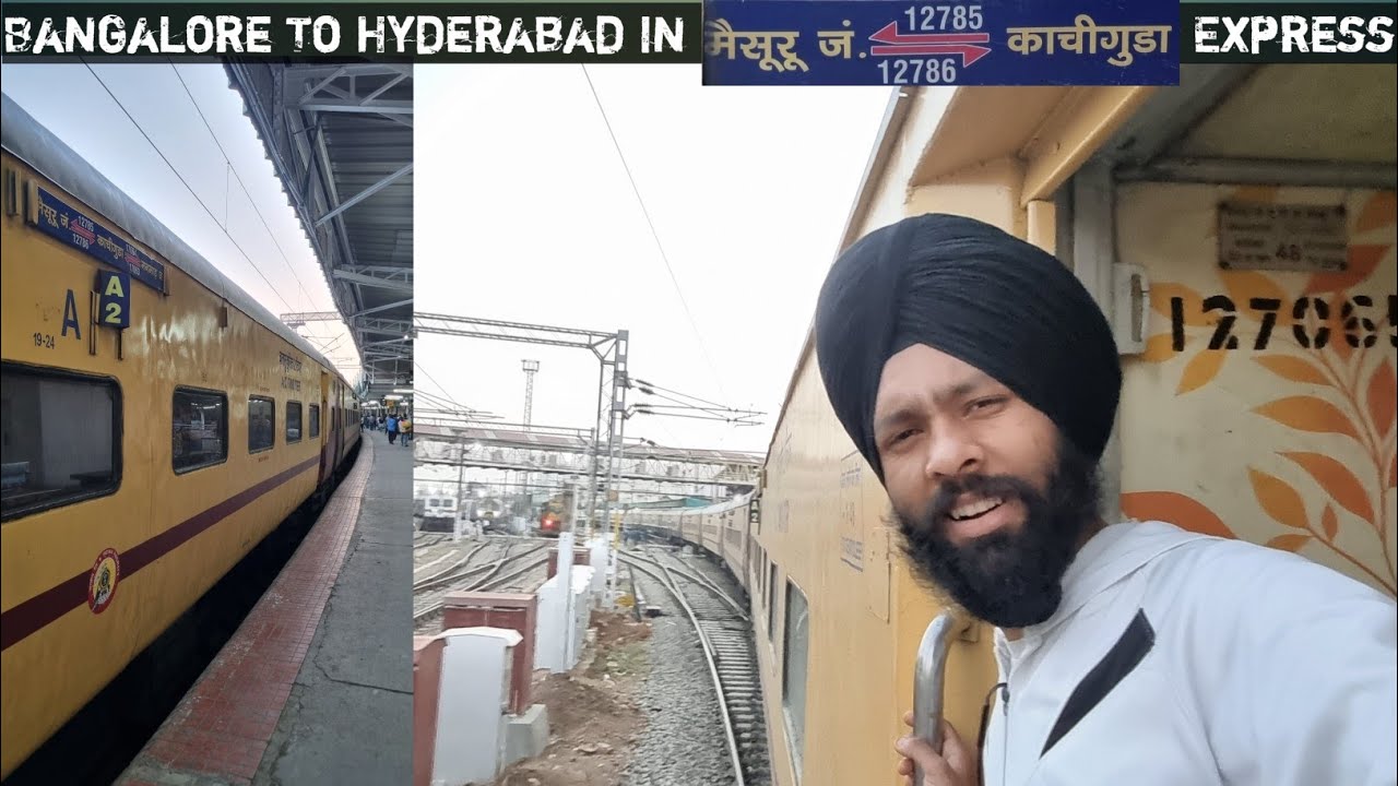 Bangalore To Hyderabad An Overnight Journey In 12786 Mysuru-Kacheguda ...