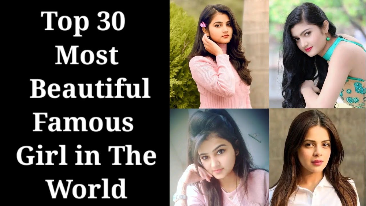 Top 30 Most Beautiful Famous Girls in The World Episode 16 - YouTube