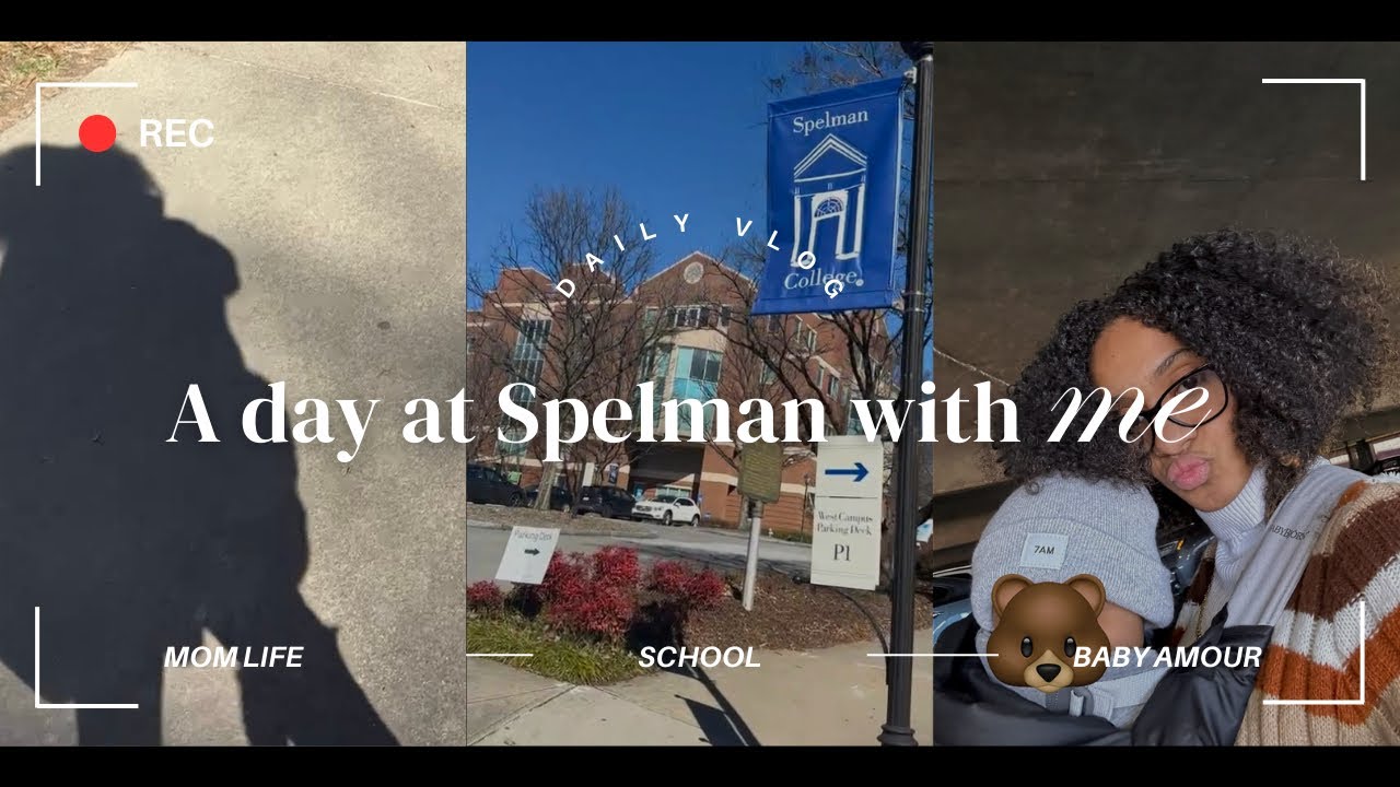 DAY IN MY LIFE | student at spelman college with an infant - YouTube