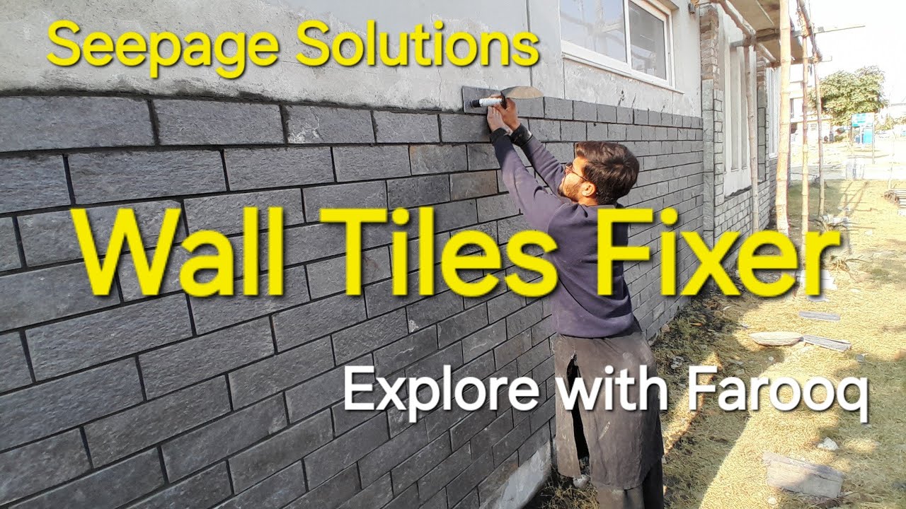 Wall Tiles Fixer | Wall Seepage Solutions | Wall Stone Fixer | Wall ...