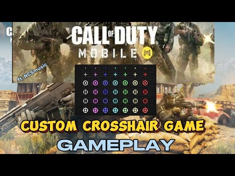 CODM: "Using Custom Crosshair In A Call Of Duty Mobile Match." # ...