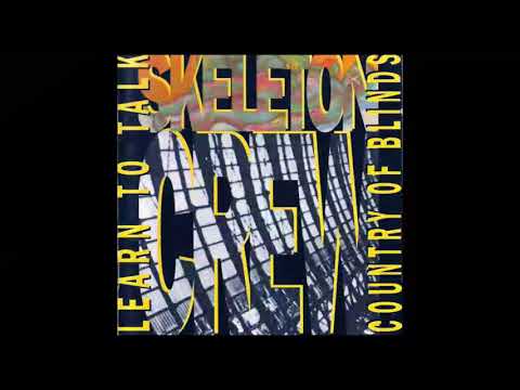 Skeleton Crew ‎– Learn To Talk / Country Of Blinds (Compilation album ...