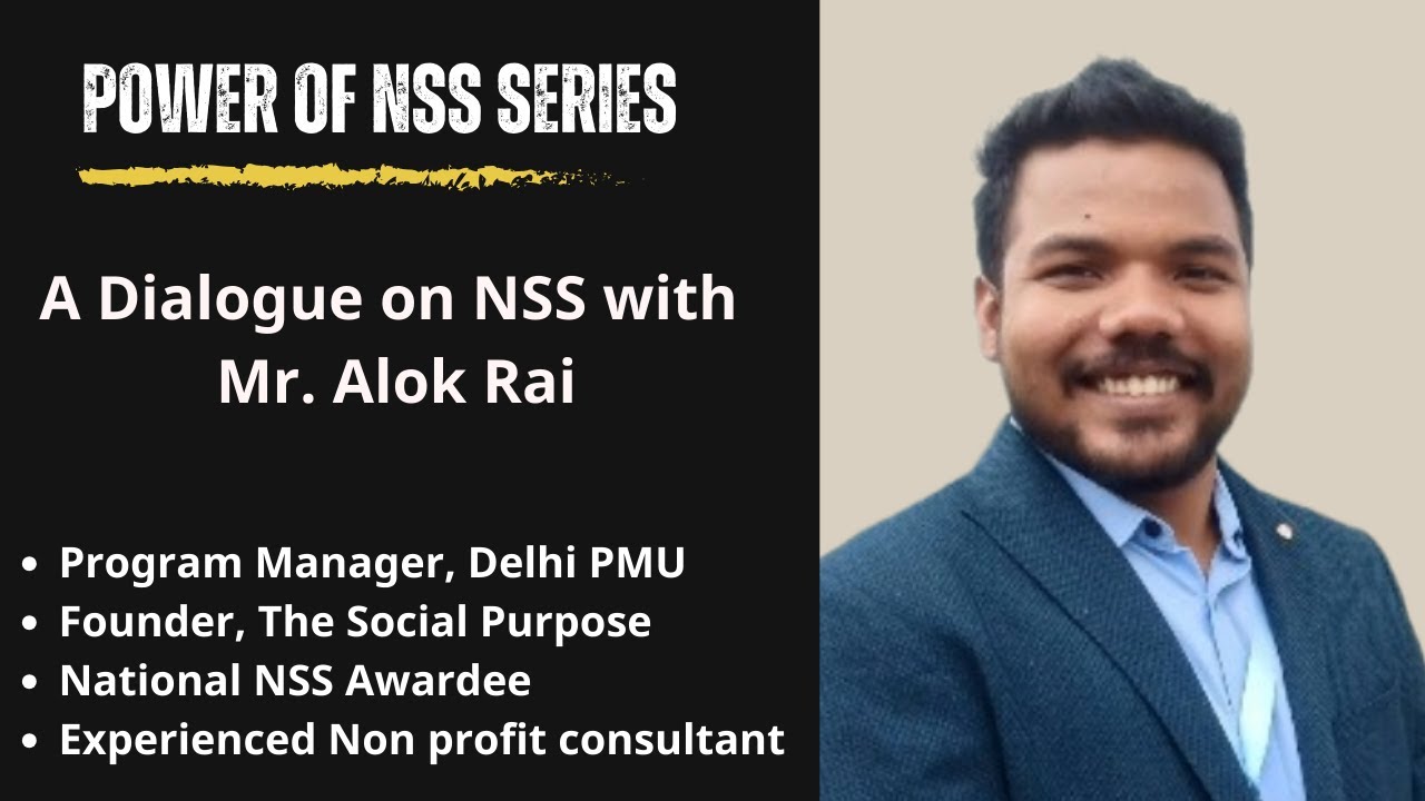A Dialogue on NSS with Alok Rai, National NSS Awardee - YouTube