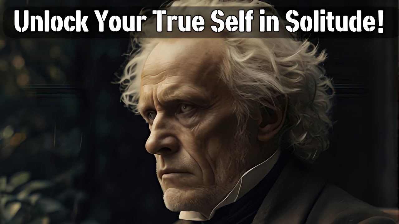 Arthur Schopenhauer - Why Solitude Is Your Greatest Ally - YouTube