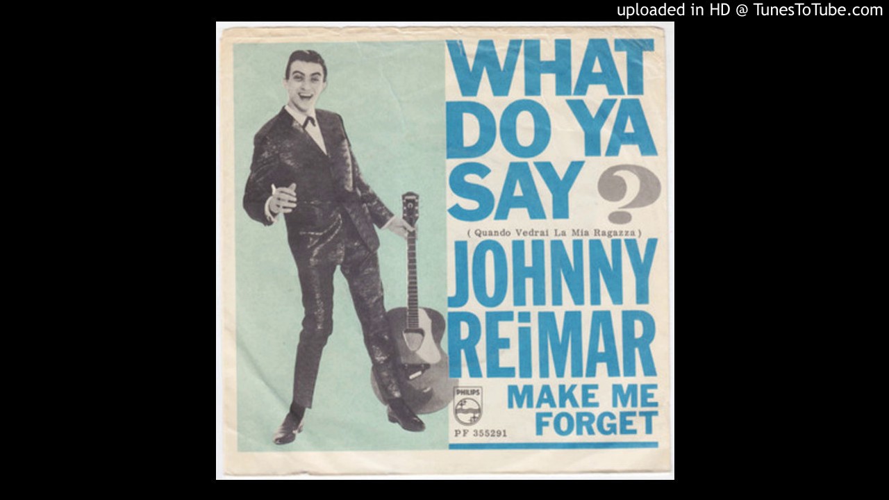 Johnny Reimar & The Scarlets - What Do Ya Say - YouTube