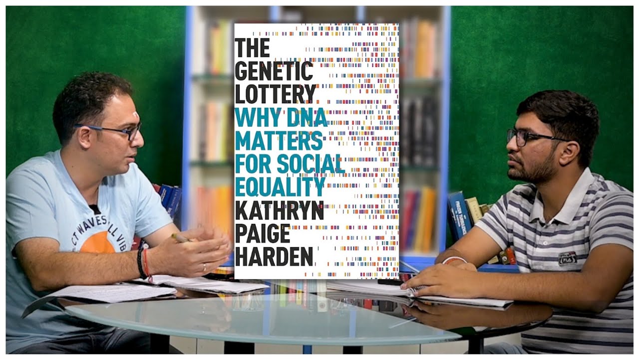 Book Discussion on "The Genetic Lottery" by Kathryn Paige Harden ...