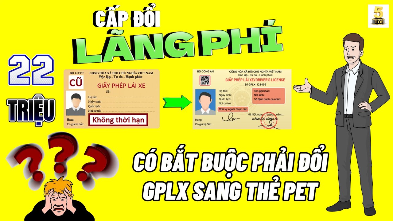 "LÃNG PHÍ" khi ĐỔI 22 triệu BẰNG LÁI XE sang THẺ PET ️ Có bắt buộc đổi ...