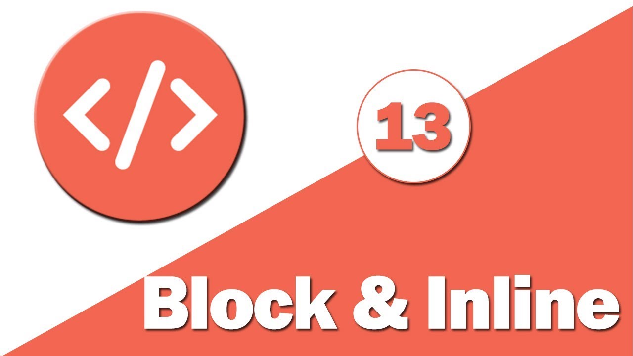 13 Html Tutorial Block And Inline ما هى عناصر البلوك والانلين