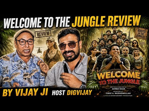 Welcome To The Jungle Movie Review | By Vijay Ji | Host Digvijay | Akshay Kumar, Disha P, Ahmed Khan
