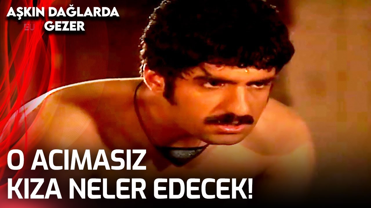 Kızı O Adama Nasıl Verirsiniz! | Aşkın Dağlarda Gezer - YouTube