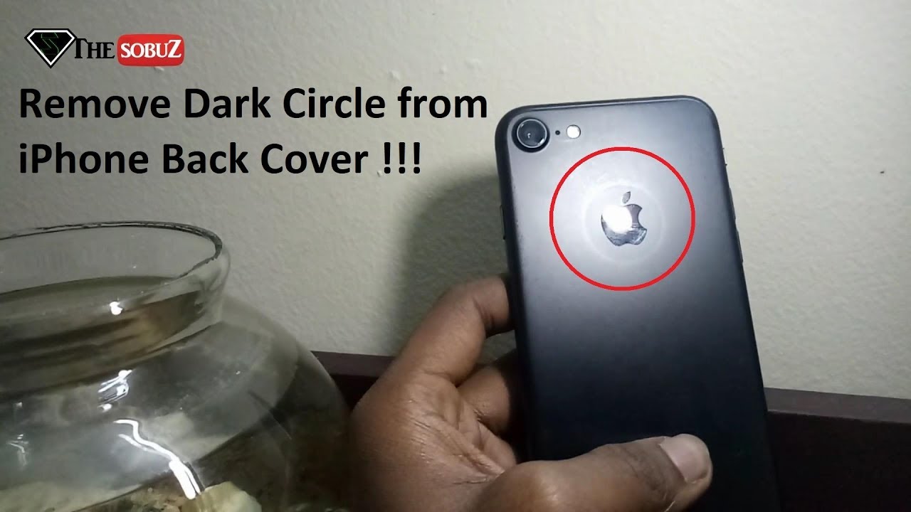 How To Remove Dark Circle From IPhone Back Side Effect Of Open Covers how-to-remove-dark-circle-from-iphone-back-side-effect-of-open-covers