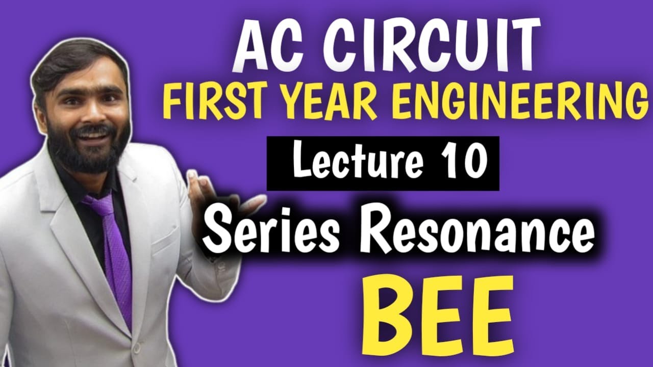 Ac Circuitbeelecture 10series Resonanceengineering Pradeep Giri Sir Youtube