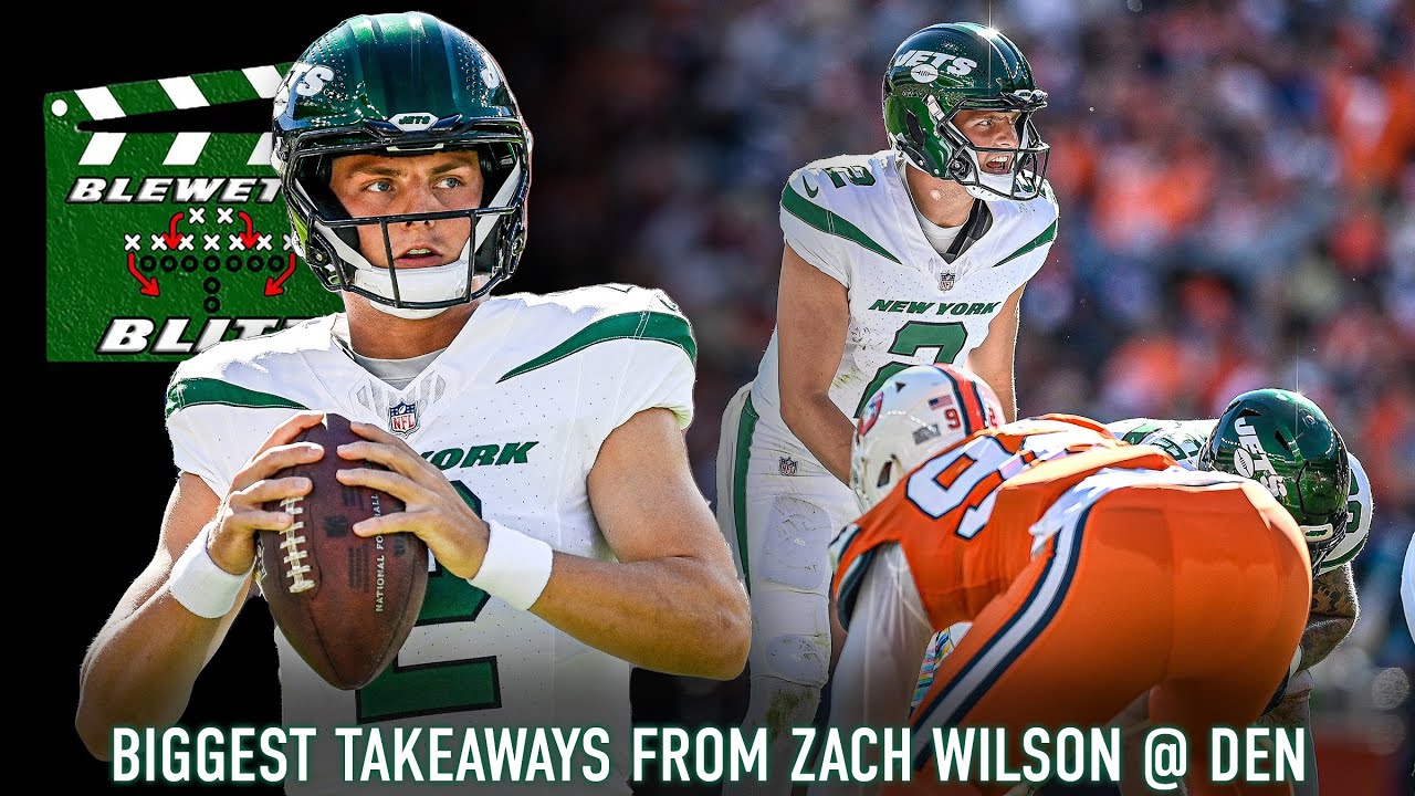 Film Review: How Zach Wilson REALLY Played In Denver | Blewett's Blitz ...