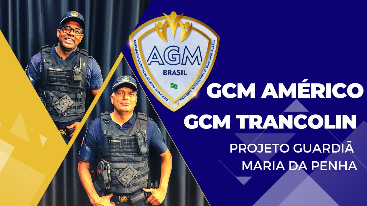 GCM TRANCOLIN E GCM AMÉRICO - PROJETO GUARDIÃ MARIA DA PENHA | GCM EM ...