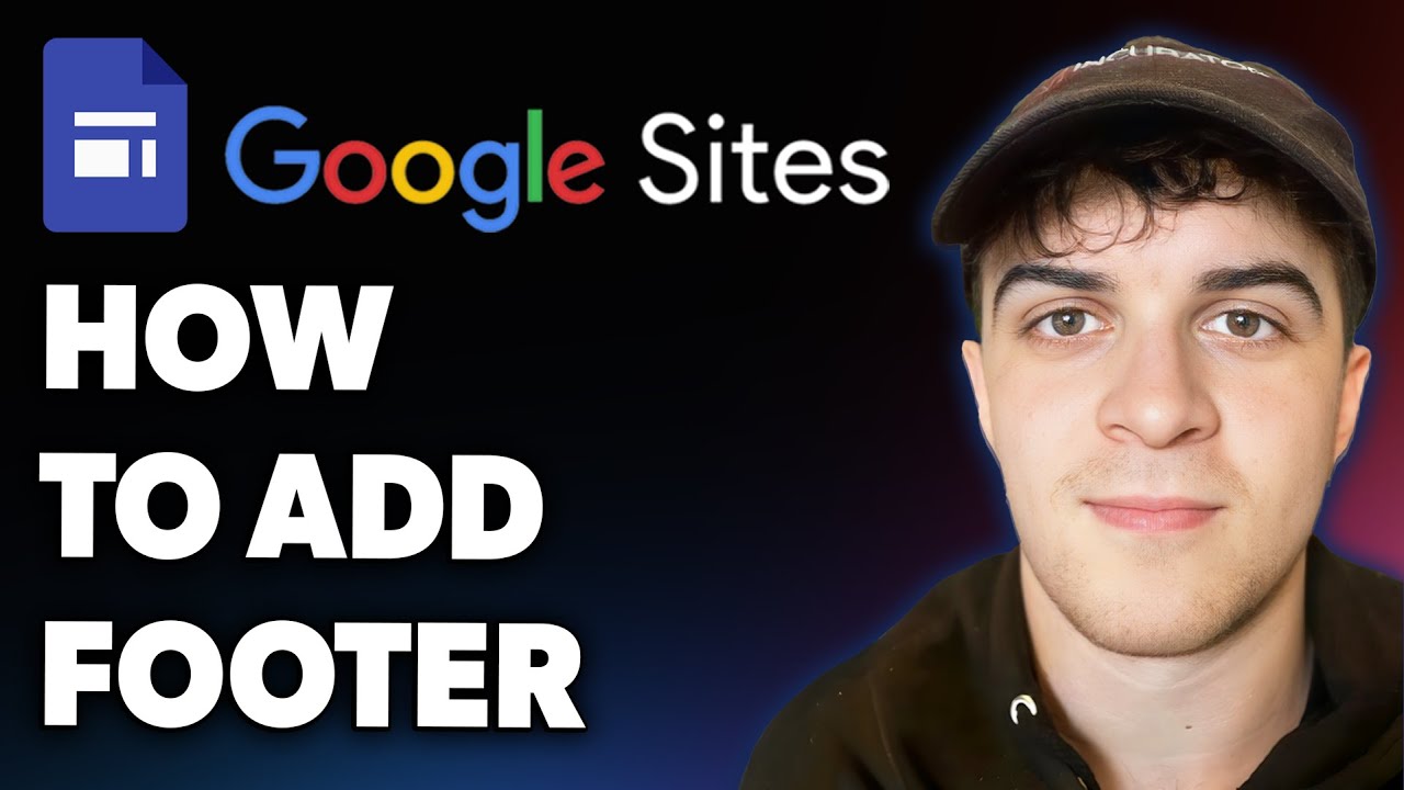 How to Add Footer in Google Sites (Full 2025 Guide) - YouTube