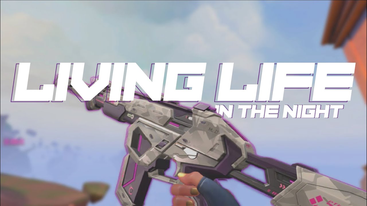 Living life (Valorant montage) - YouTube