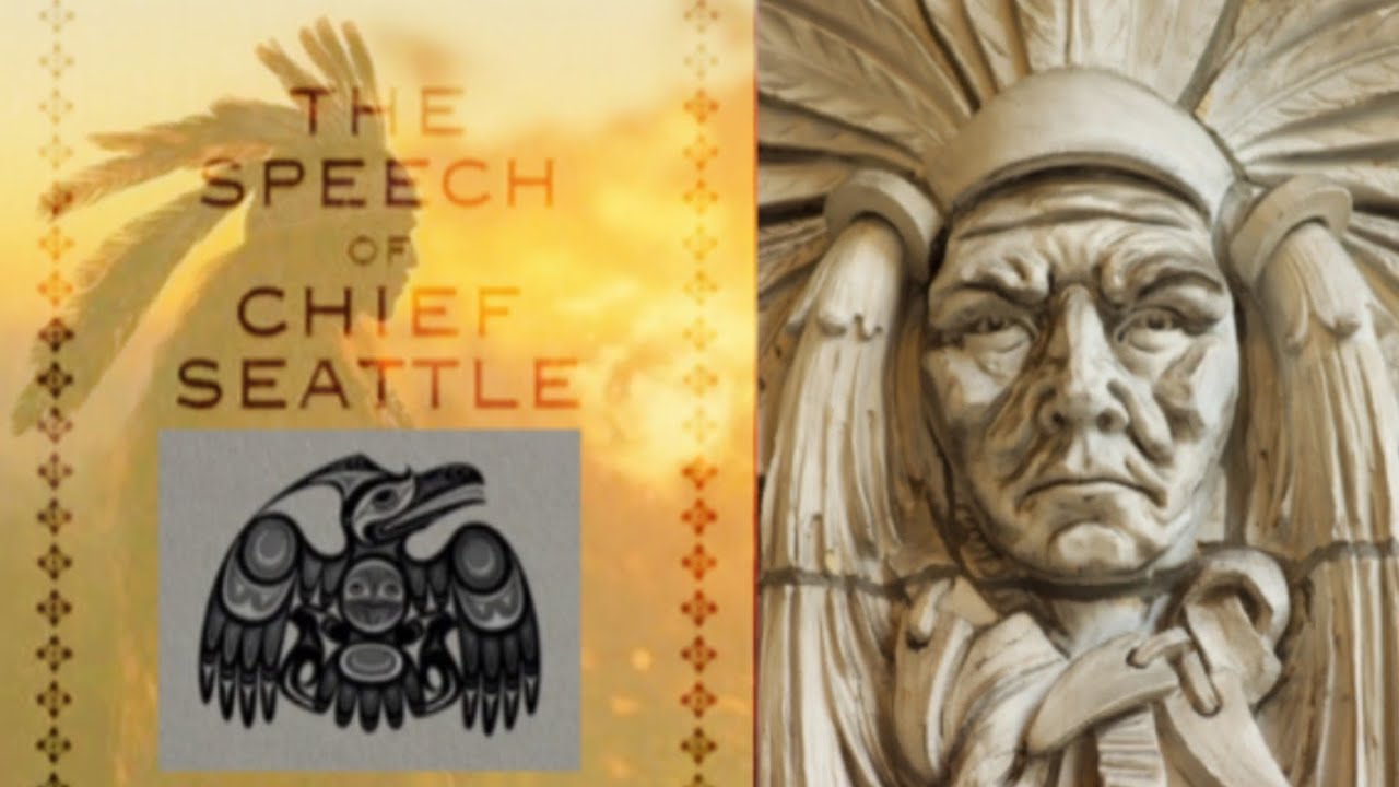 Chief Seattle Speech (1854) - YouTube