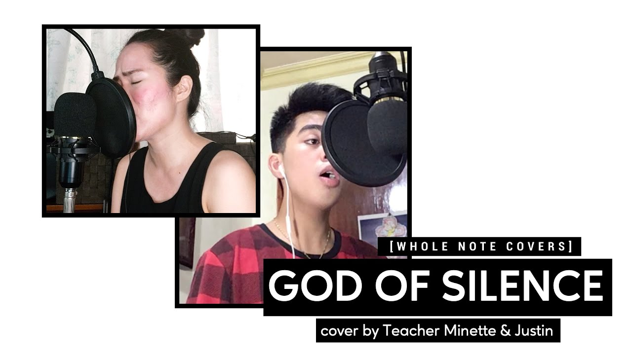 [Cover] Justin & Teacher Minette - God of Silence - YouTube