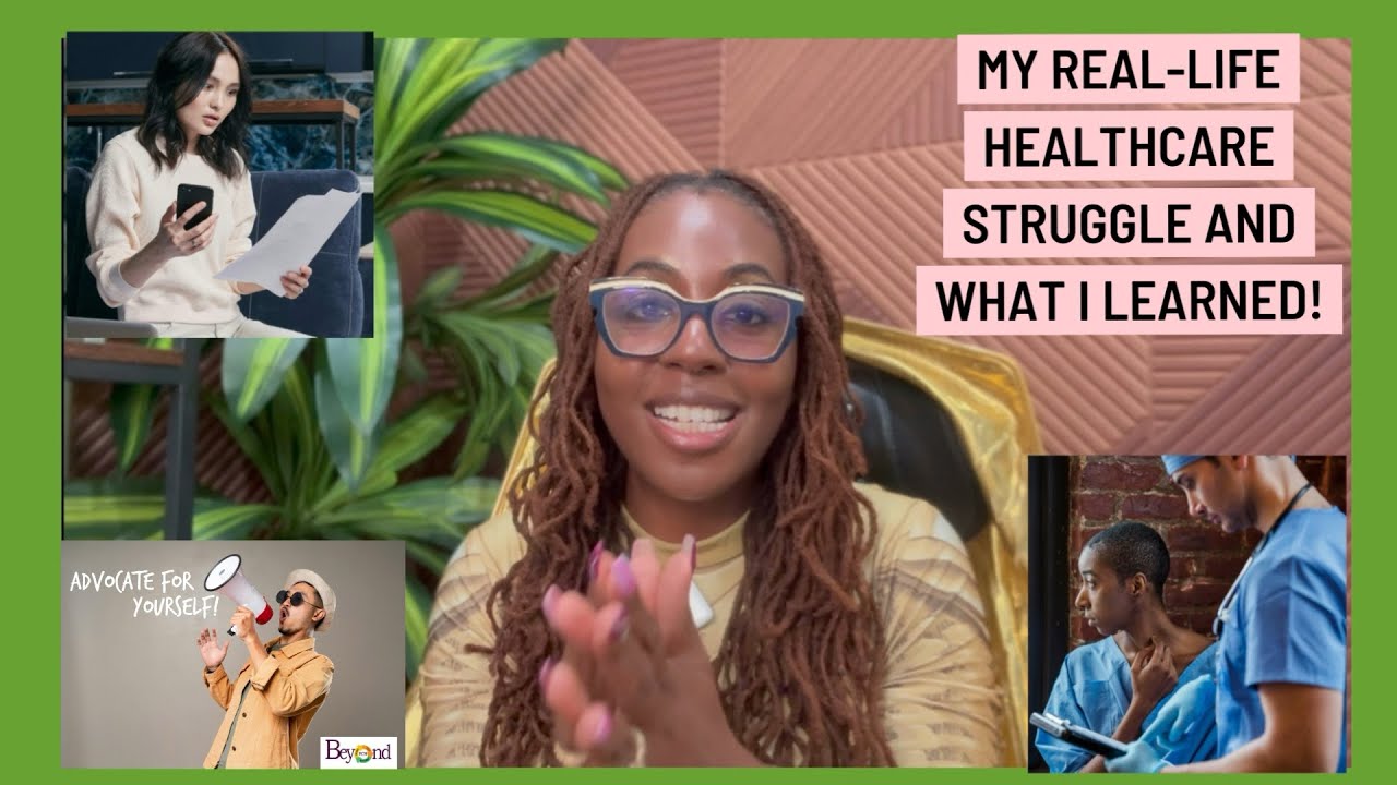 My Real-Life Healthcare Struggle and What I Learned! - YouTube