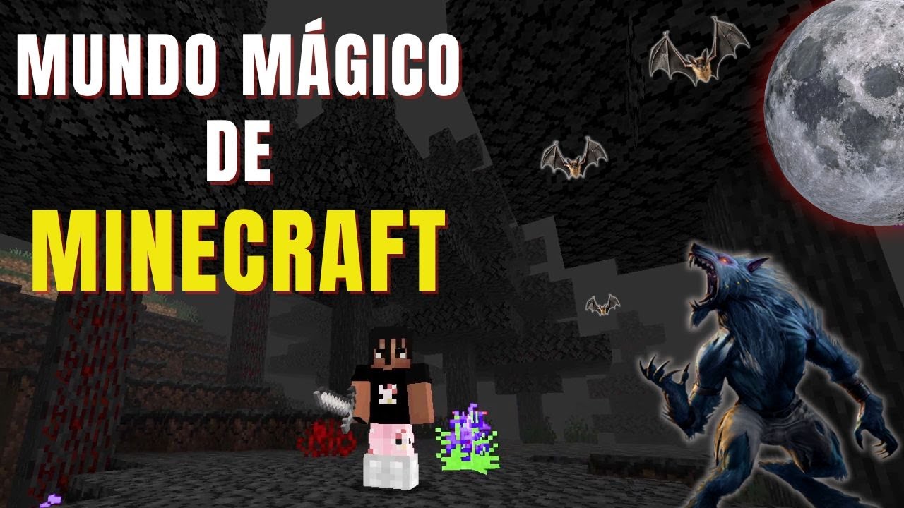 EL COMIENZO DE UN MUNDO MÁGICO | minecraft con mods - YouTube