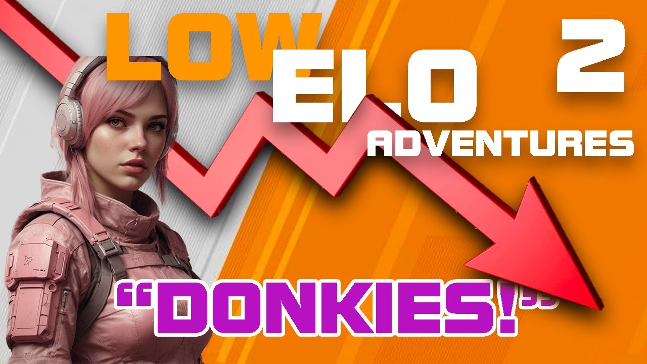 Low Elo Adventures | Episode 2 - YouTube