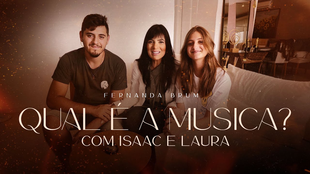 Fernanda Brum - Qual é a Música? com Isaac e Laura - YouTube