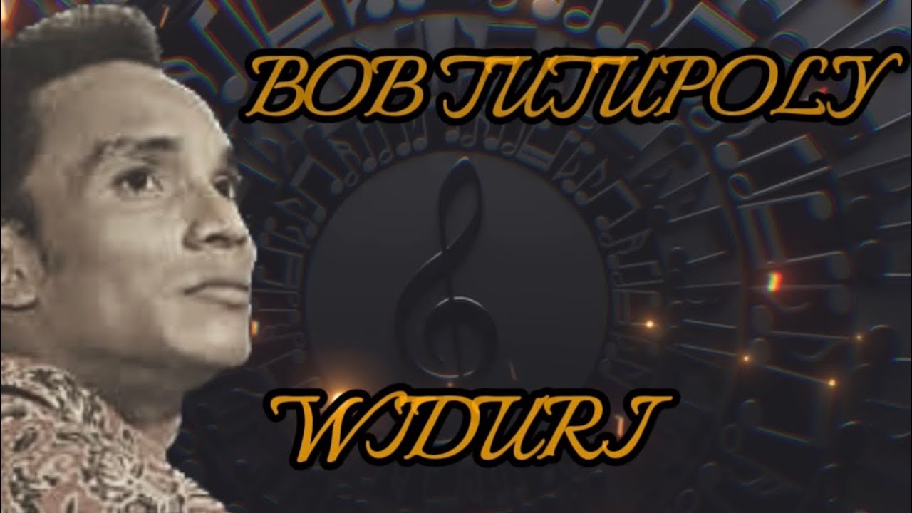 WIDURI-BOB TUTUPOLY (lirik) - YouTube Music