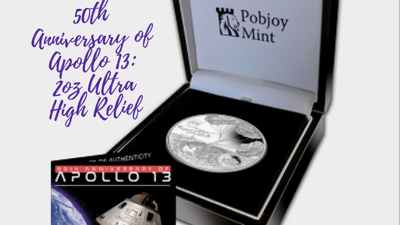 50 Anniversary of Apollo 13: 2020 Proof Fine Silver - 2oz - YouTube