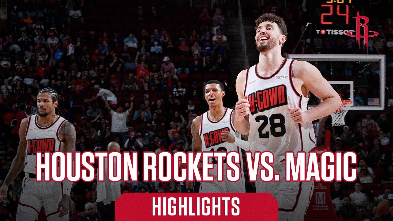 Houston Rockets vs. Orlando Magic - Game Highlights - YouTube
