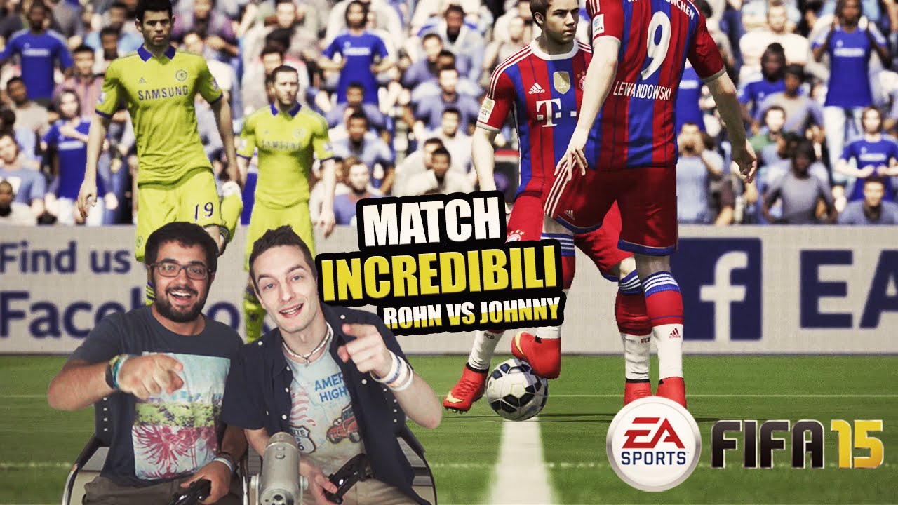 FIFA 15 GAMEPLAY | Rohn vs. Johnny - "Match Incredibili" [EPIC] - YouTube